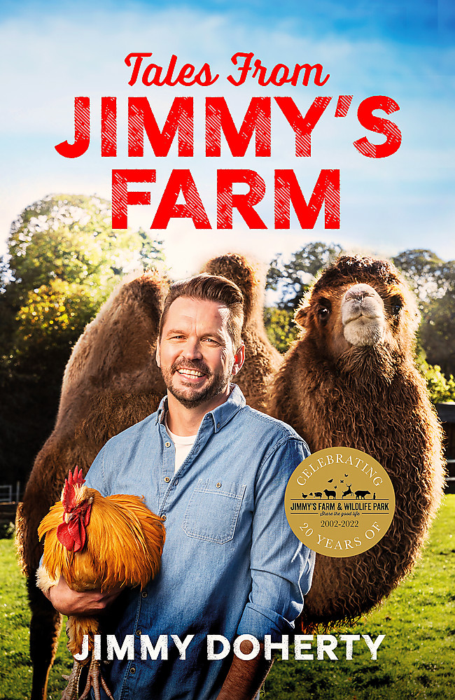 Tales from Jimmy’s Farm: A heartwarming celebration of nature, the changing seasons and a hugely ...